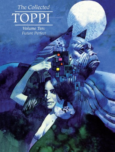 The Collected Toppi: Future Perfect Vol. 10