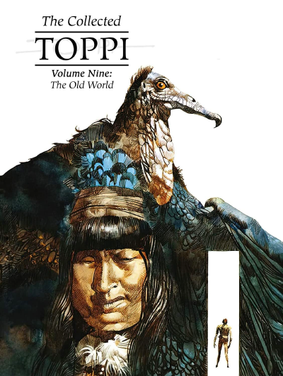 The Collected Toppi: The Old World Vol. 9