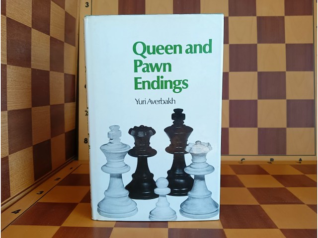 Averbah - Queen and Pawn Endings (sah)