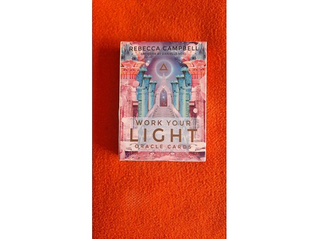 WORK YOUR LIGHT ORACLE CARDS