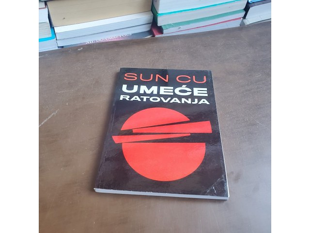 Sun Cu - Umece ratovanja