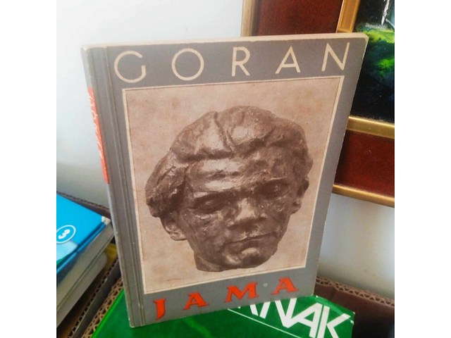 JAMA , Poema - Ivan Goran Kovačić