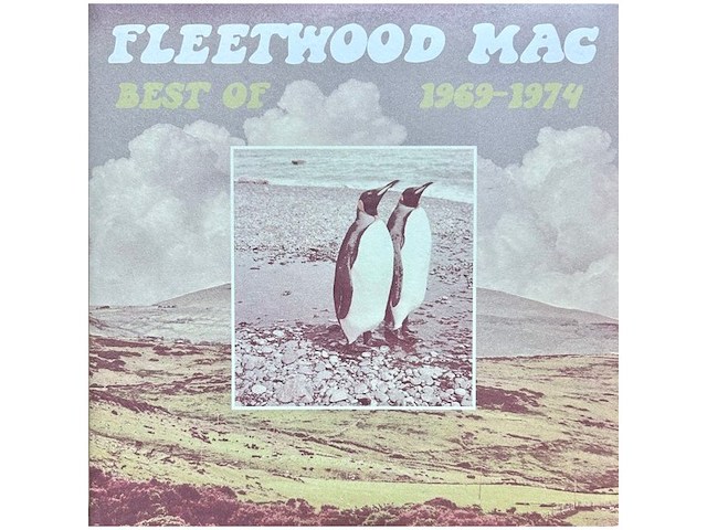 Fleetwood Mac - Best Of 1969-1974 (novo)