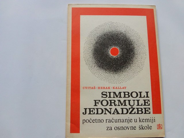 Simboli, formule, jednadžbe, hemija za oš, šk zg