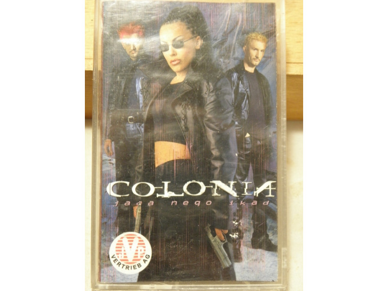 COLONIA - JAČA NEGO IKAD (3. alb. 2000)