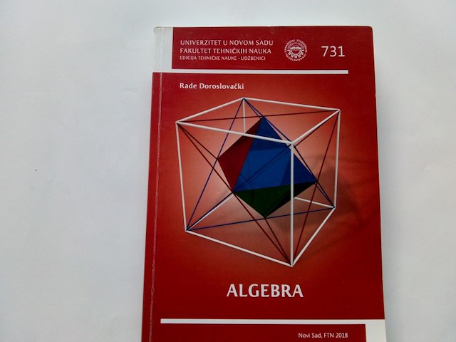 Algebra, Rade Doroslovački, FTN UNS