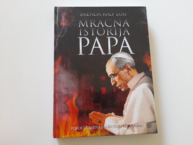 Mračna istorija papa - Brenda Ralf Luis