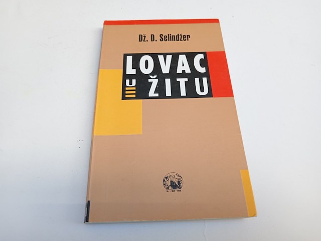 LOVAC U ZITU SELINDZER