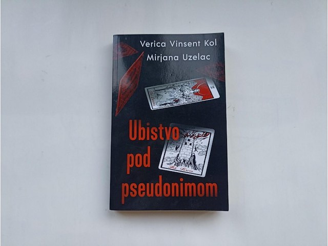 Verica V. Kol, Mirjana Uzelac - Ubistvo pod pseudonimom