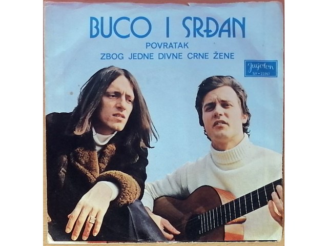 SP BUCO I SRĐAN - Povratak / Zbog jedne divne crne žene