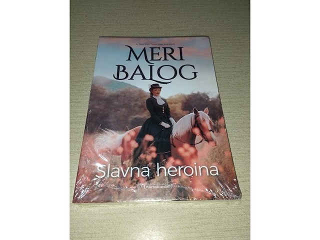 Meri Balog – Slavna heroina