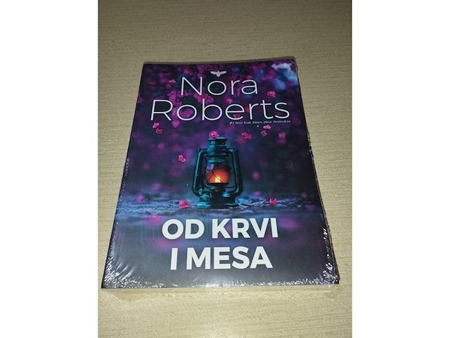 Nora Roberts – Od krvi i mesa