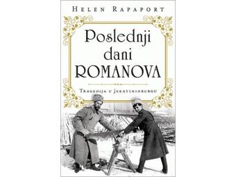 Poslednji dani Romanova: Tragedija u Jekaterinburgu