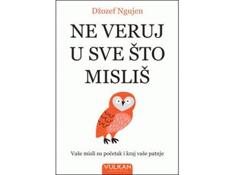 Ne veruj u sve što misliš