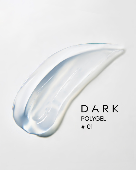 DARK PolyGel 01 (U tubi), 30 мл