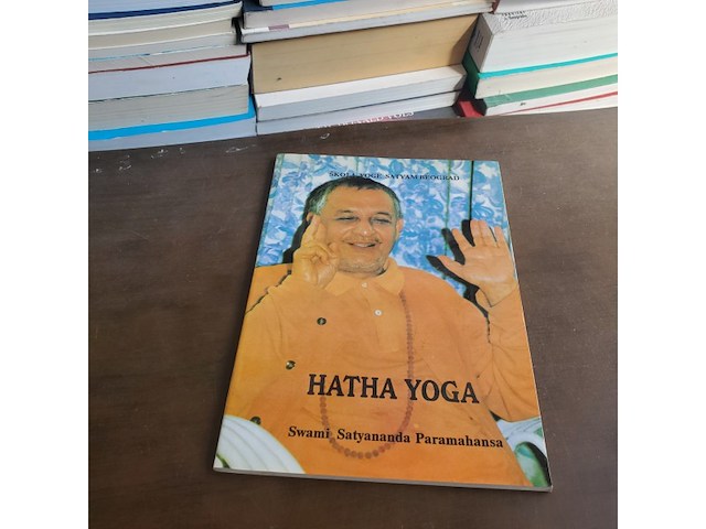 Swami Satyananda Paramahansa - Hatha Yoga