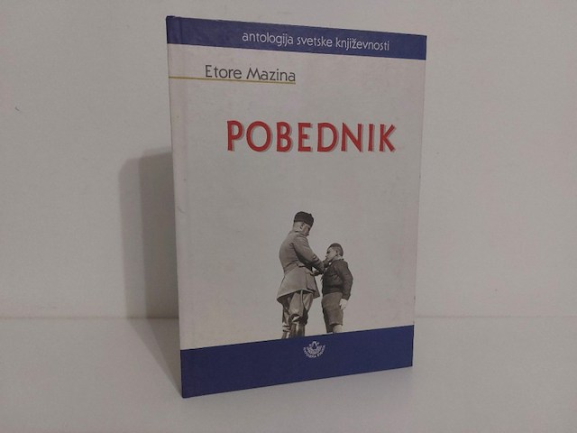 Pobednik  - Etore Mazina