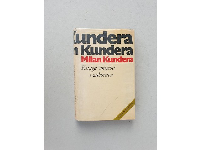 Knjiga smijeha i zaborava - Kundera