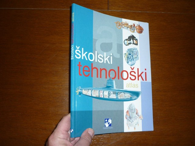 ŠKOLSKI TEHNOLOŠKI ATLAS