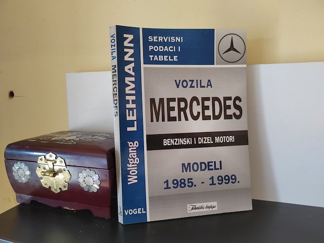 Vozila Mercedes benzinski i dizel motori 1985 1999