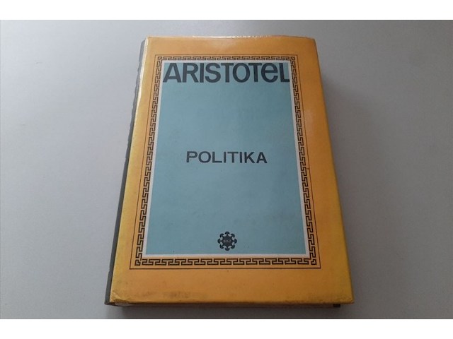 Politika Aristotel Bigz 1984 tvrd povez