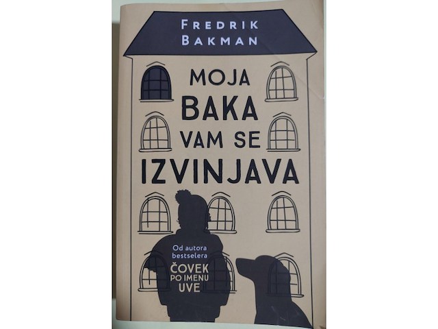 Frederik Bakman- Moja baka vam se izvinjava