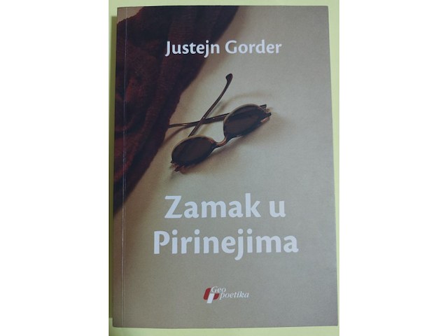 Justejn Gorder- Zamak u Pirinejima