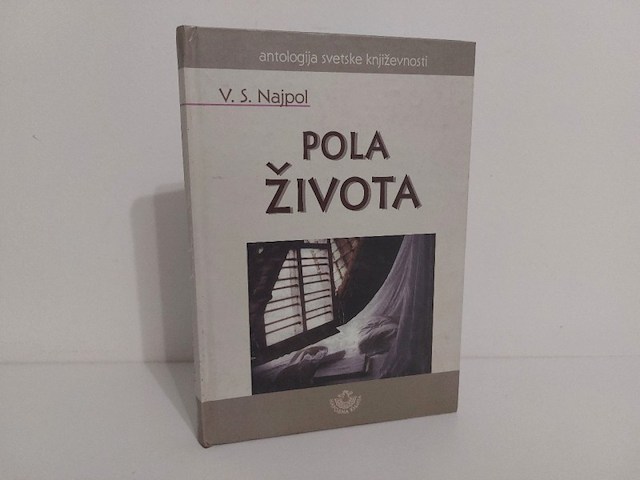 Pola života  - V. S. Najpol