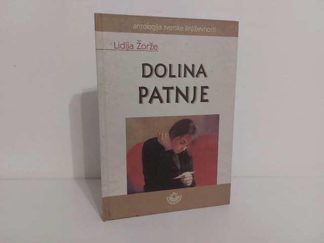 Dolina patnje - Lidija Žorže