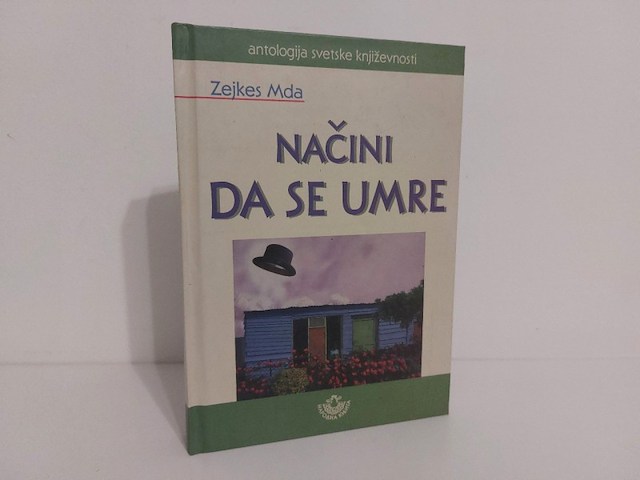 Načini da se umre  - Zejkes Mda