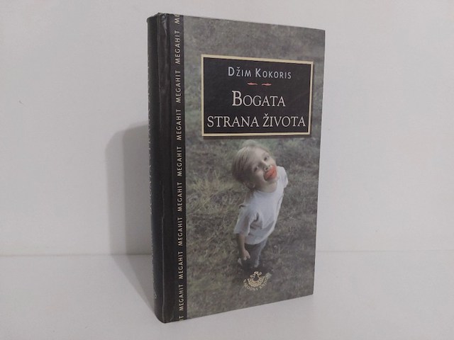 Bogata strana života  - Džim Kokoris