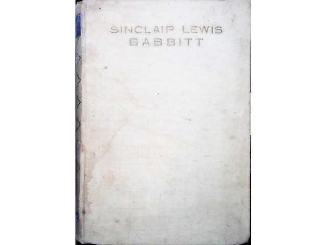 Sinclair Lewis ➡️ Babbitt ➡️1931 g. ➡️I izd. kod nas