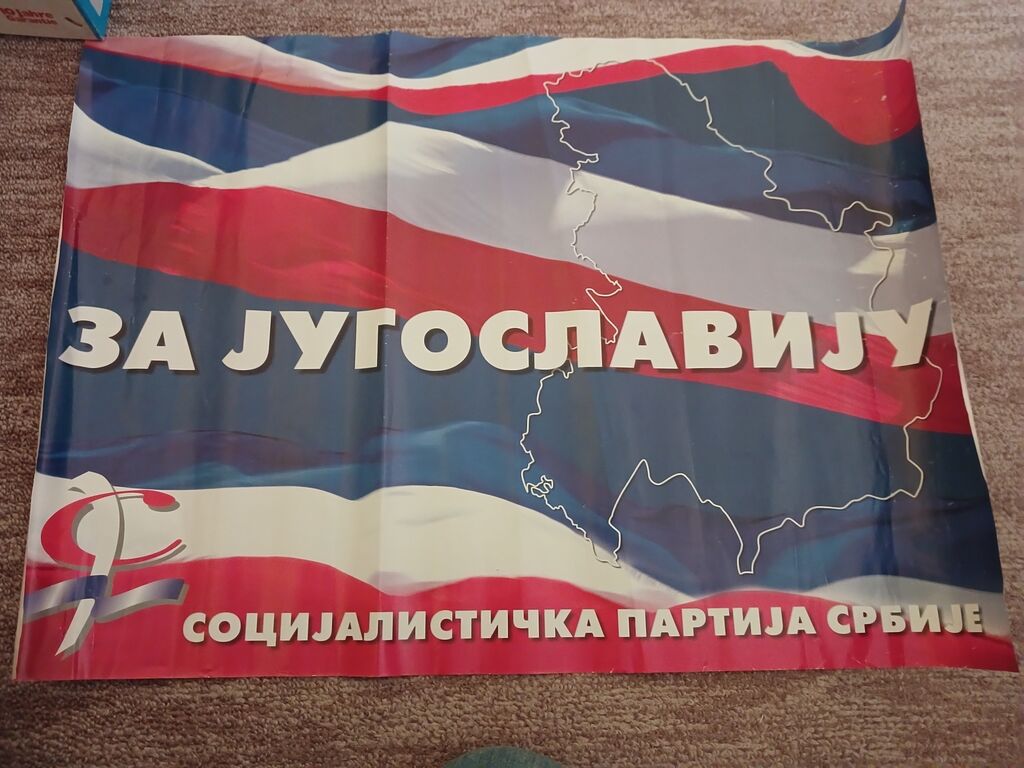 Poster" Za Jugoslaviju" "Socijalistička Partija Srbije" Dimenzije