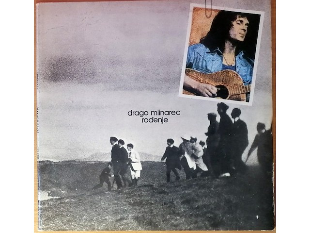 LP DRAGO MLINAREC - Rođenje (1975) 1. press, PERFEKTNA