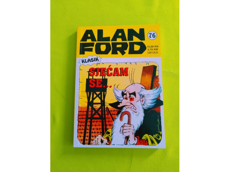 Alan Ford (Klasik SC) - br. 76 - Sjecam se...