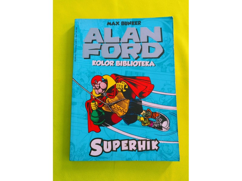 Alan Ford (SA) kolor biblioteka - br. 5 - Superhik