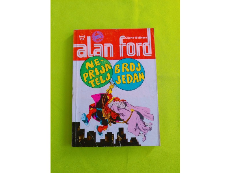 Alan Ford (Vjesnik) - br. 216 - Neprijatelj broj jedan