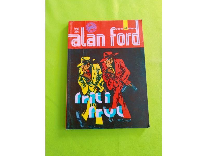 Alan Ford (Vjesnik) - br. 294 - Frit i Frut