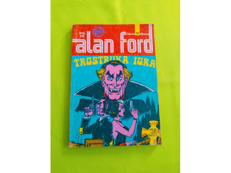 Alan Ford (Vjesnik) - br. 310 - Trostruka igra