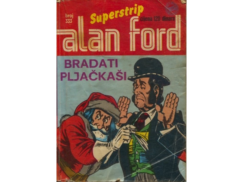 Alan Ford Vjesnik 333 Bradati pljačkaš