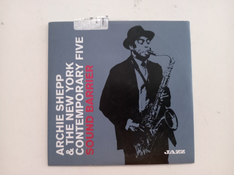 Archie Shepp & The New York Contemporary Five – Sound B