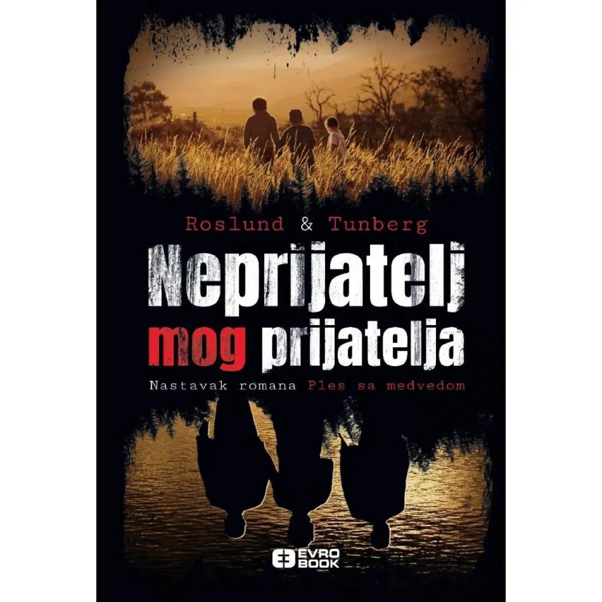 NEPRIJATELJ MOG PRIJATELJA