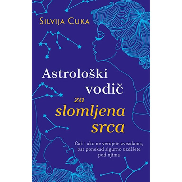 ASTROLOŠKI VODIČ ZA SLOMLJENA SRCA