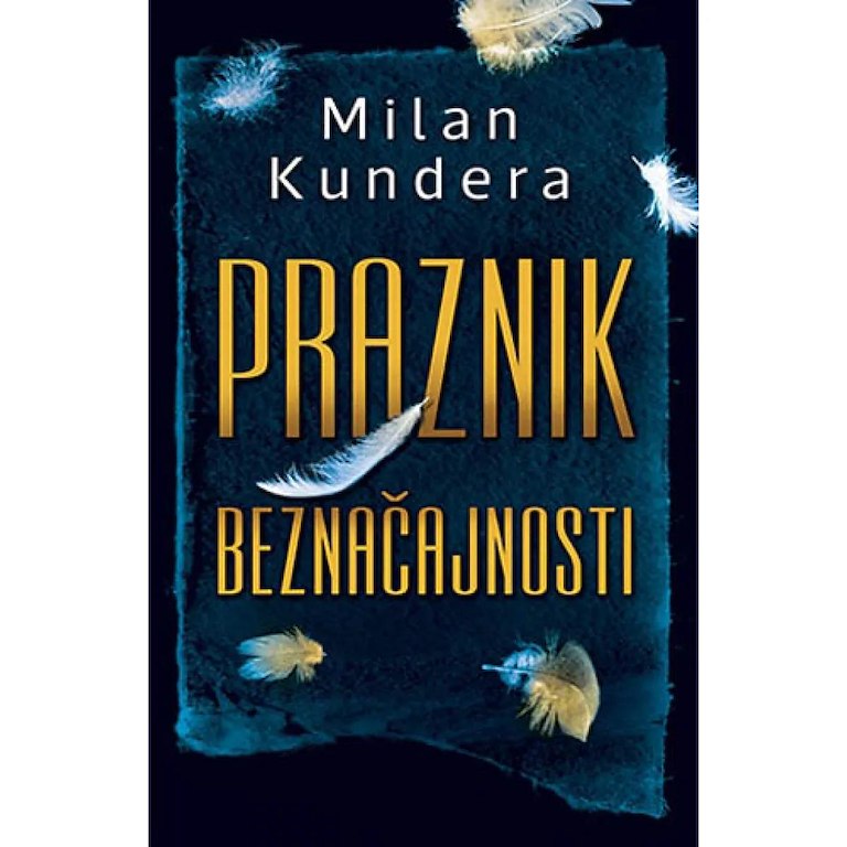 PRAZNIK BEZNAČAJNOSTI