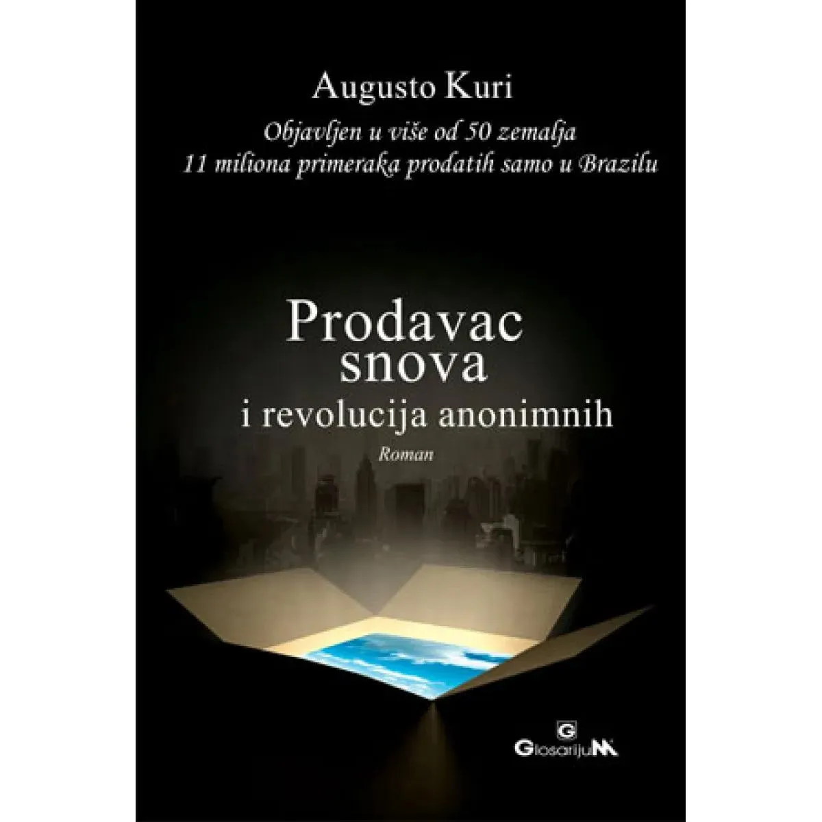 PRODAVAC SNOVA I REVOLUCIJA ANONIMNIH