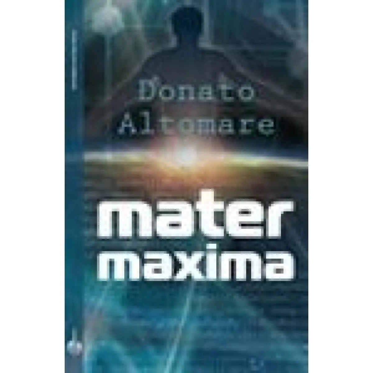 MATER MAXIMA