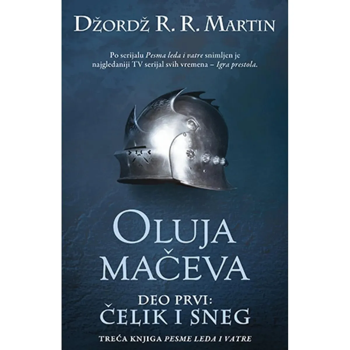 OLUJA MAČEVA I Čelik i sneg