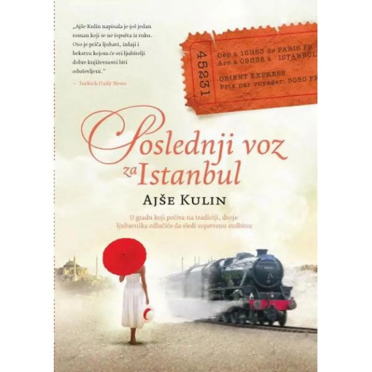 POSLEDNJI VOZ ZA ISTANBUL