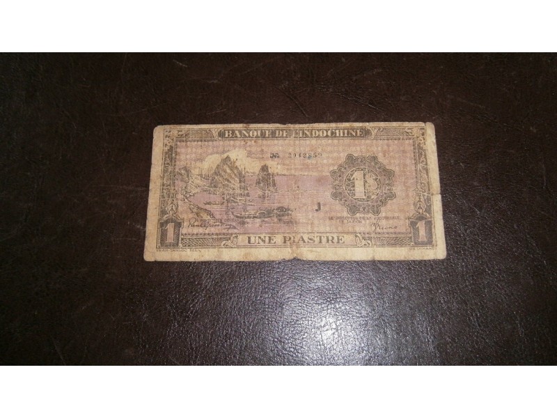 INDOCHINA 1 PIASTRE 1942-45