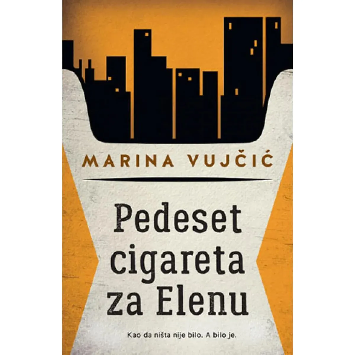 PEDESET CIGARETA ZA ELENU